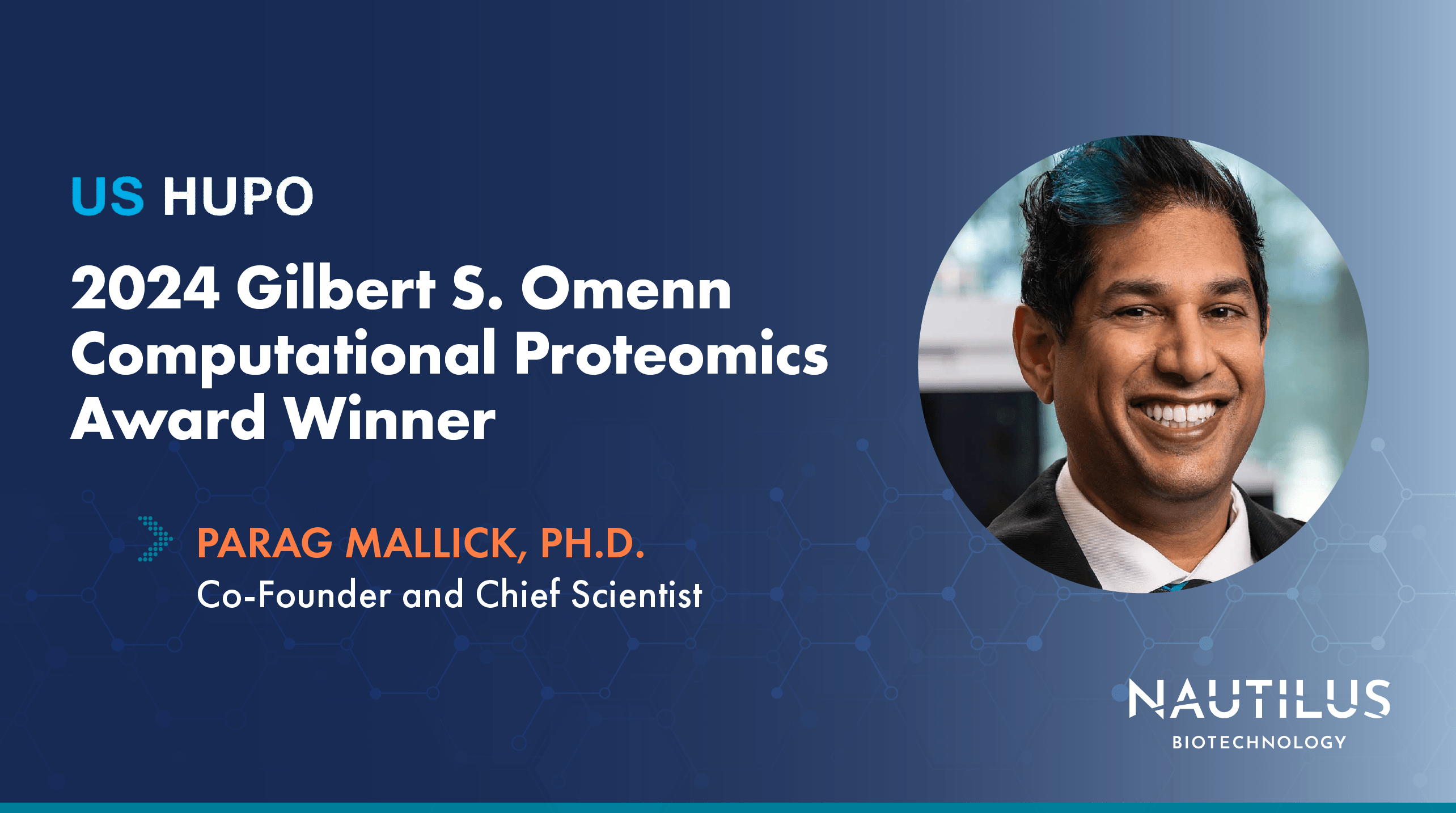 Congratulations to Nautilus Founder and Chief Scientist, Parag Mallick ...