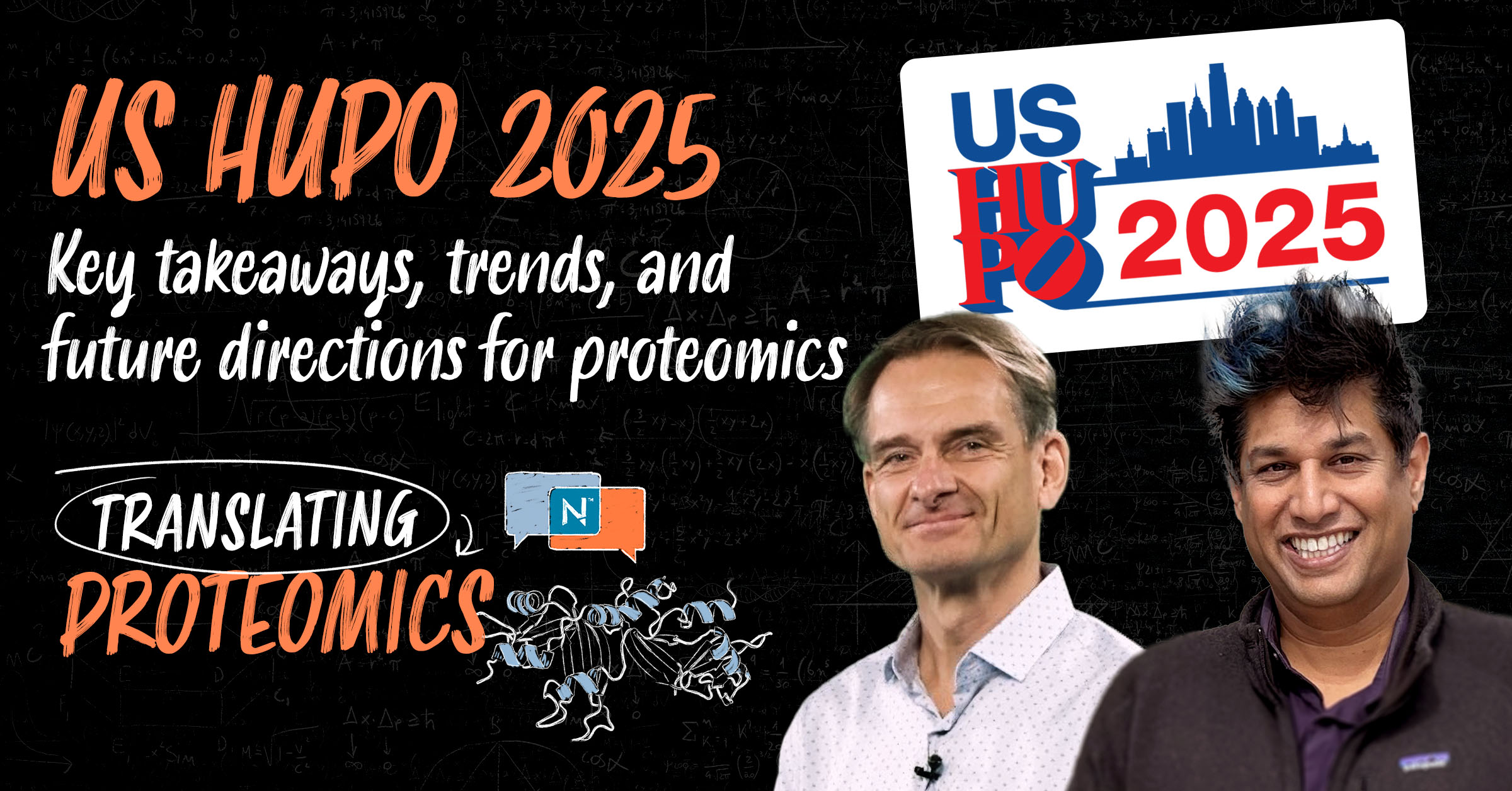 US HUPO 2025 - Key Takeaways, Trends, and Future Directions for Proteomics ~ Nautilus Biotechnology